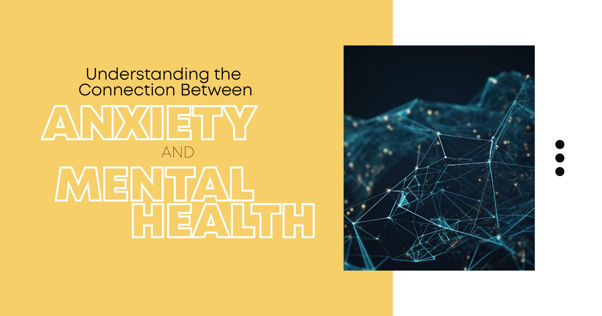 Understanding the Link Between Anxiety & Mental Health