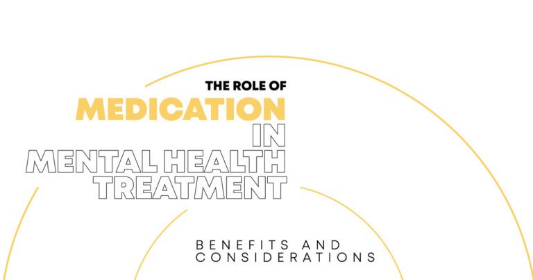 The Role of Medication in Mental Health Treatment