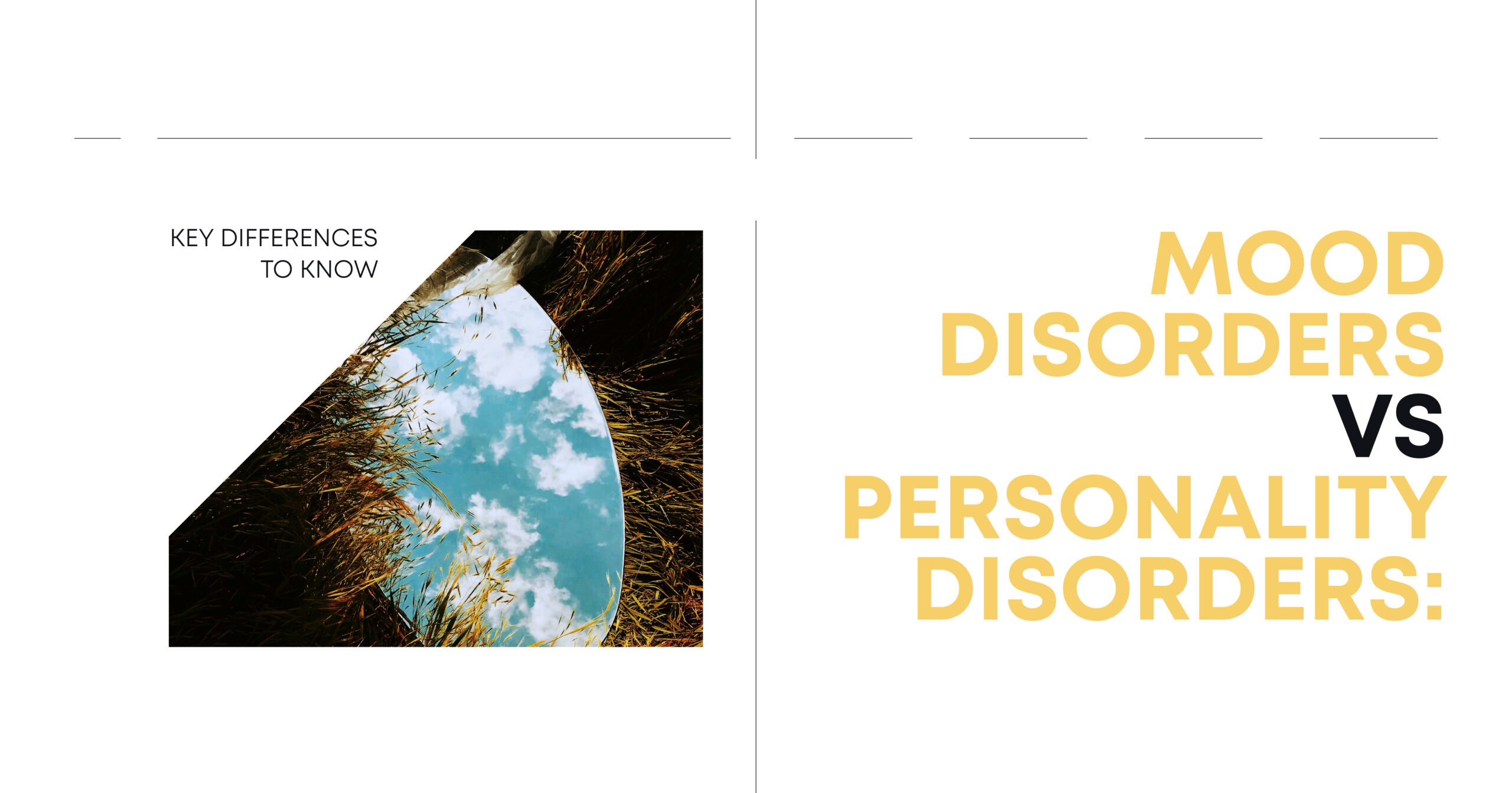 Mood vs Personality Disorders – Key Differences Explained